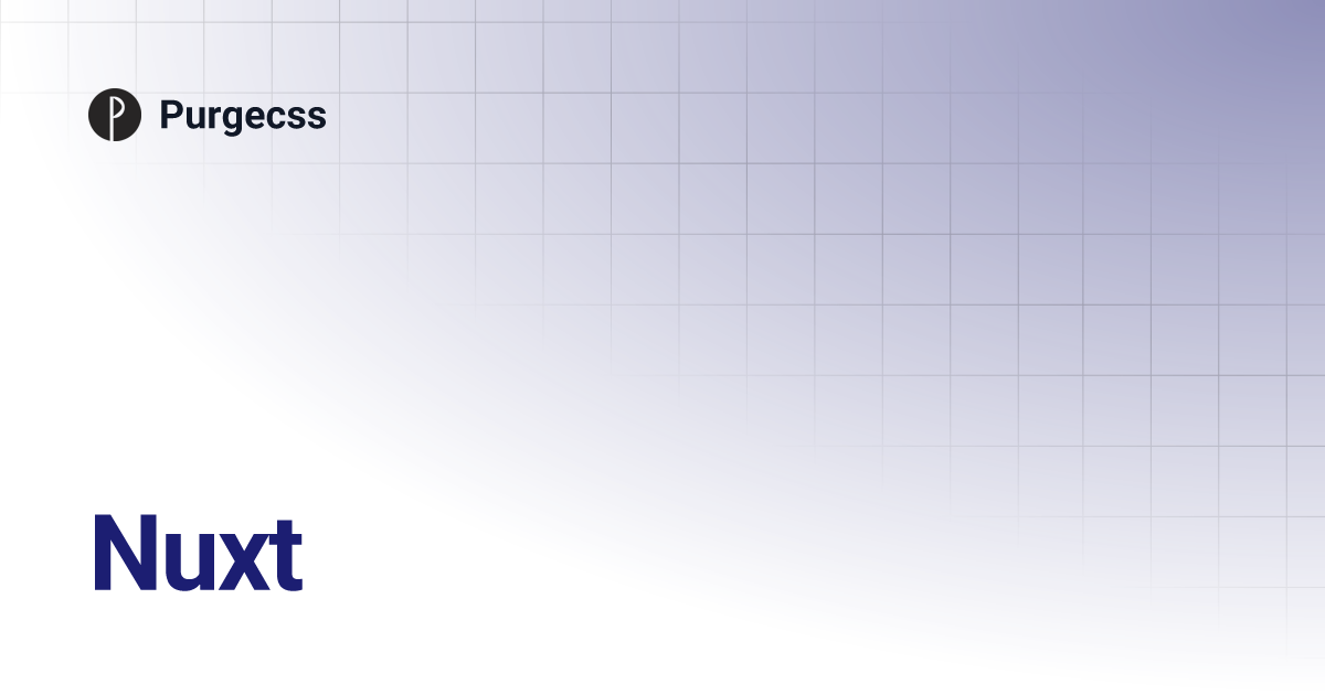 Nuxt | Purgecss